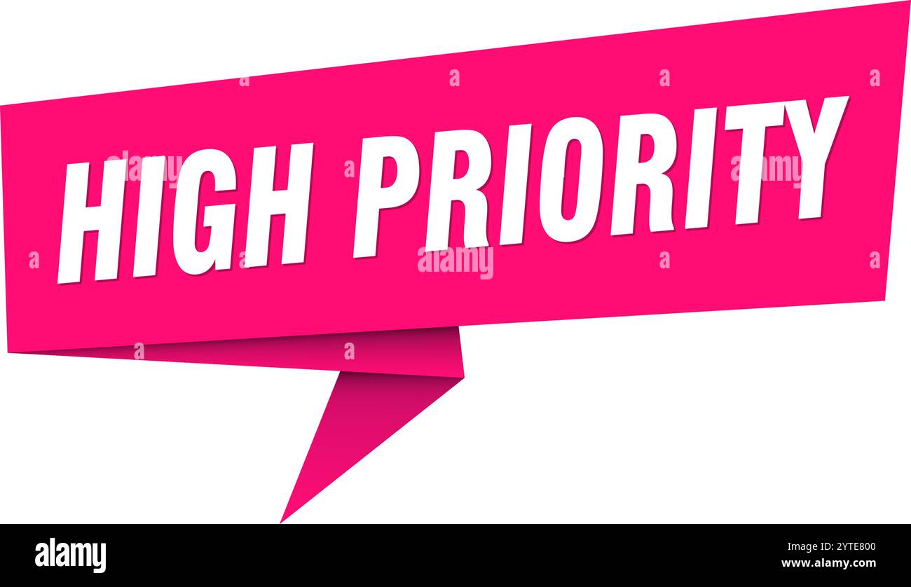 high priority banner. high priority speech bubble, label, sticker ...