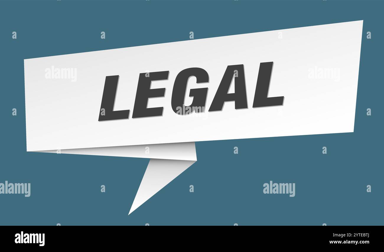 legal banner. legal speech bubble, label, sticker, ribbon, sign ...