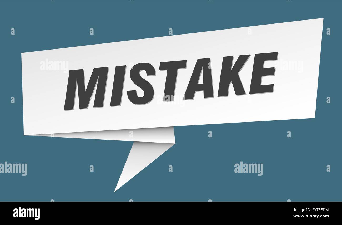 mistake banner. mistake speech bubble, label, sticker, ribbon, sign ...