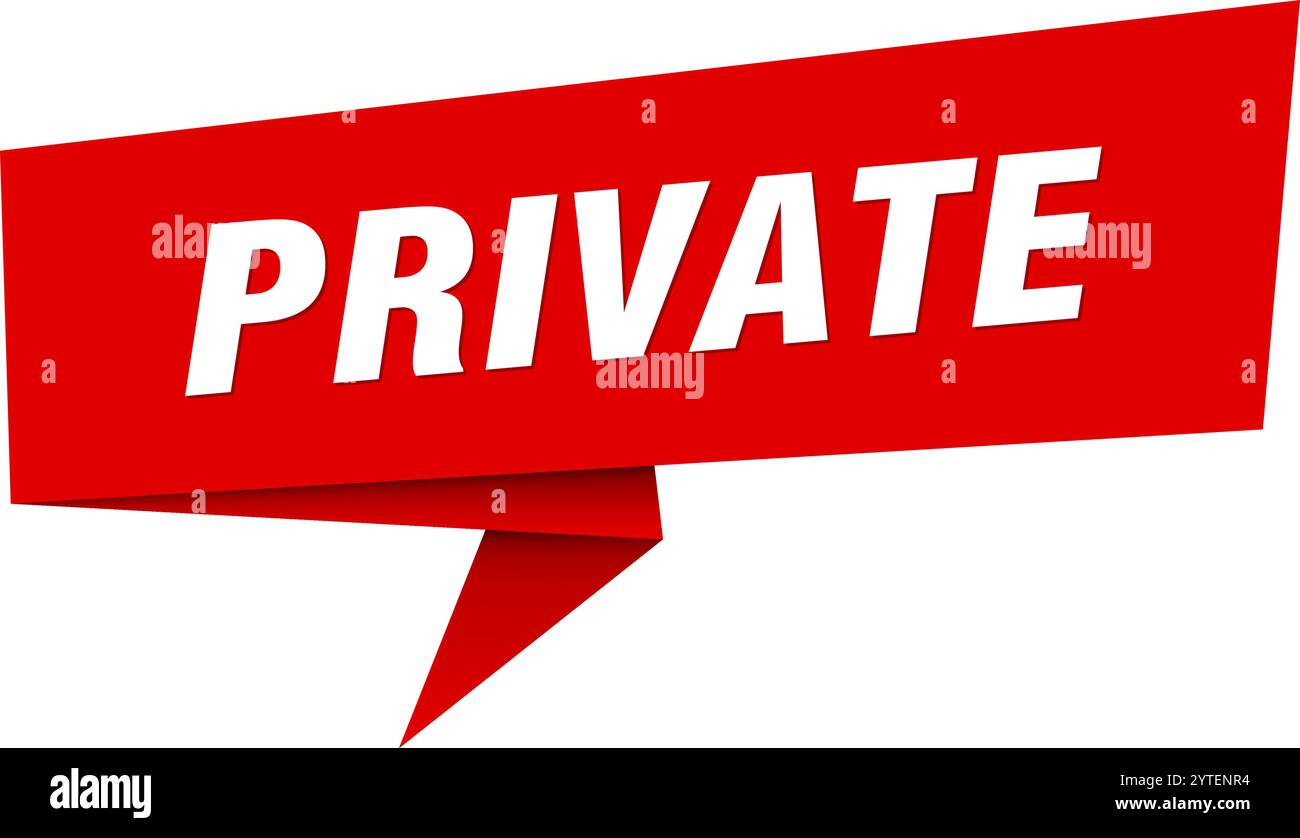 private banner. private speech bubble, label, sticker, ribbon, sign ...