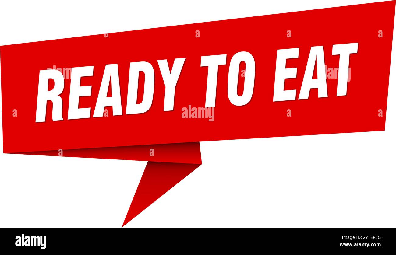 ready to eat banner. ready to eat speech bubble, label, sticker, ribbon ...