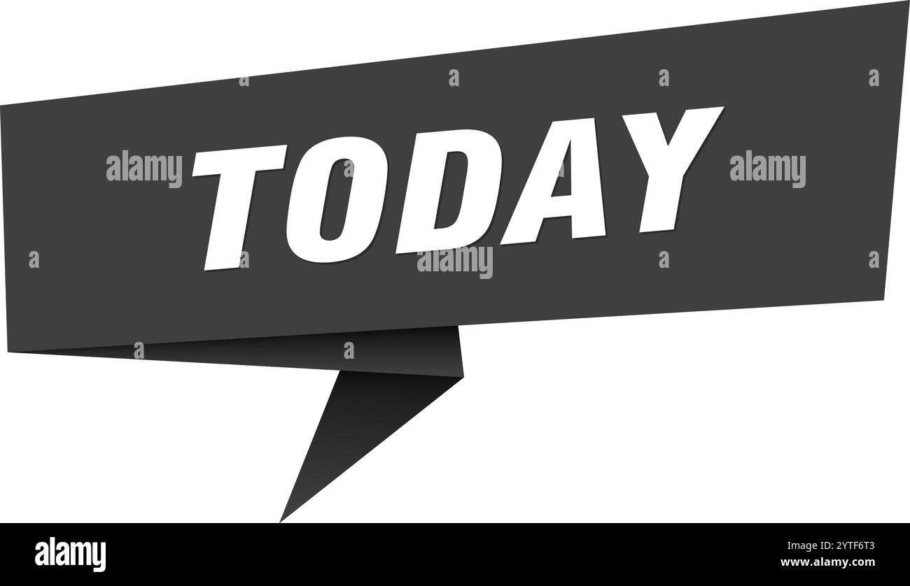 today banner. today speech bubble, label, sticker, ribbon, sign ...