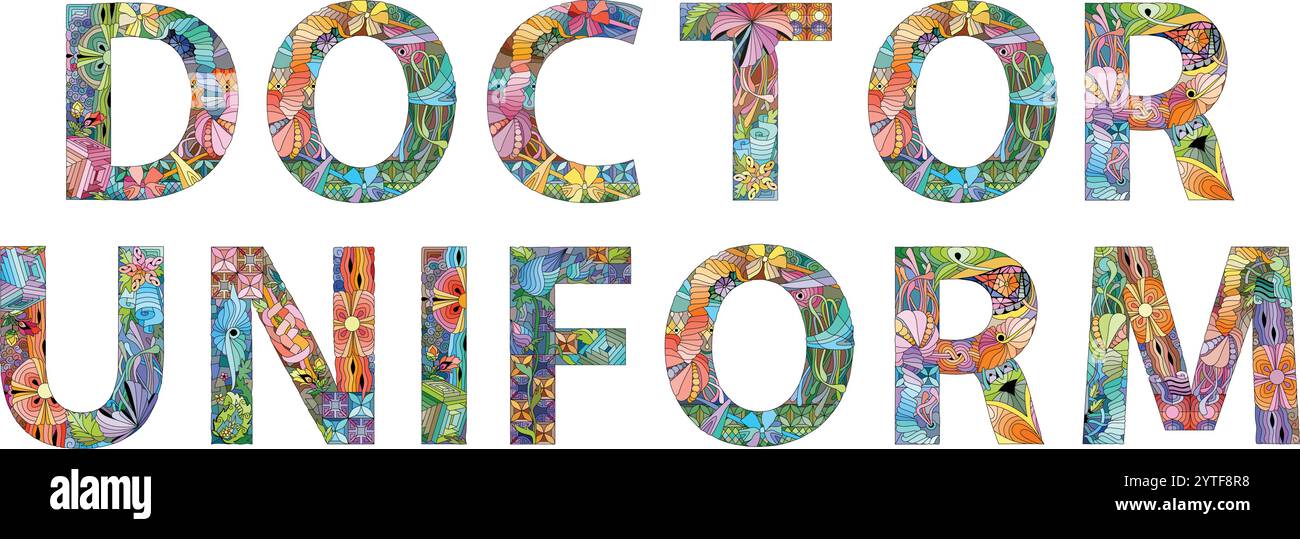 Words DOCTOR UNIFORM. Vector zentangle object for decoration Stock ...