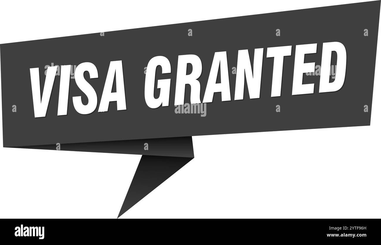 visa granted banner. visa granted speech bubble, label, sticker, ribbon ...
