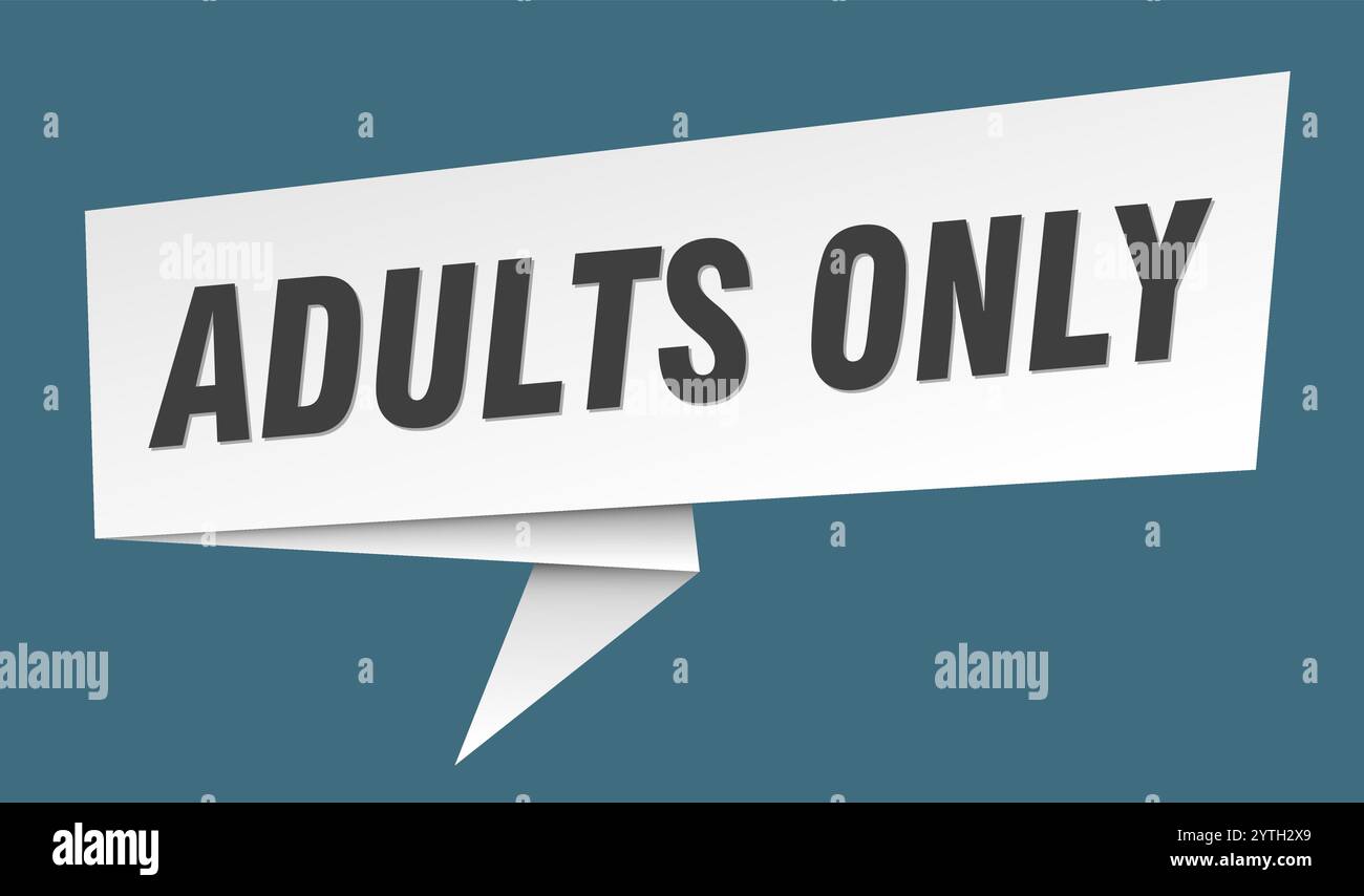 adults only banner. adults only speech bubble, label, sticker, ribbon ...