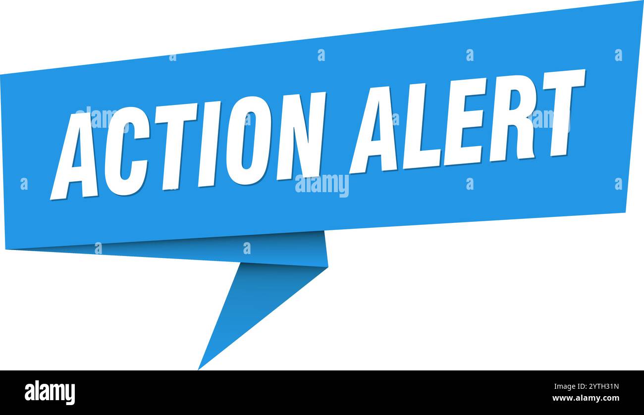 action alert banner. action alert speech bubble, label, sticker, ribbon ...