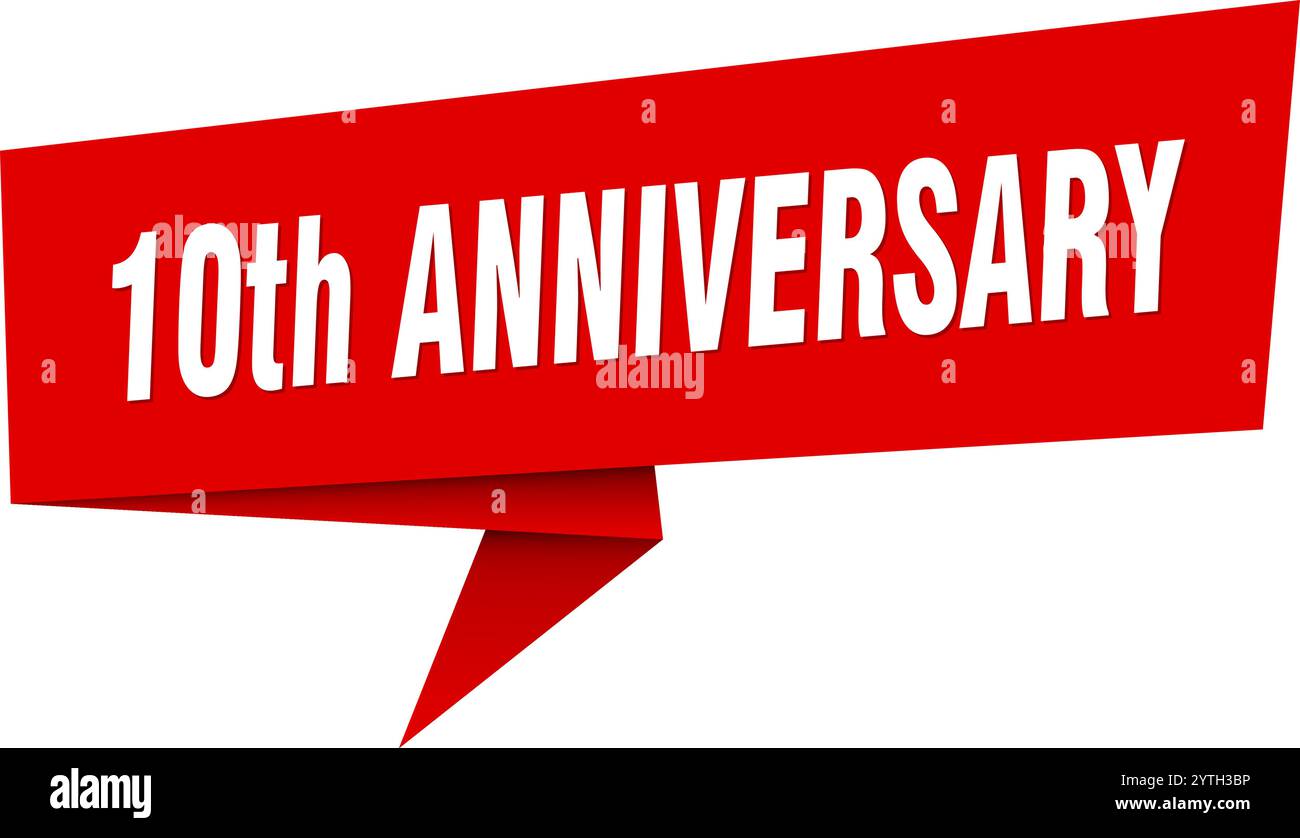 10th anniversary banner. 10th anniversary speech bubble, label, sticker ...