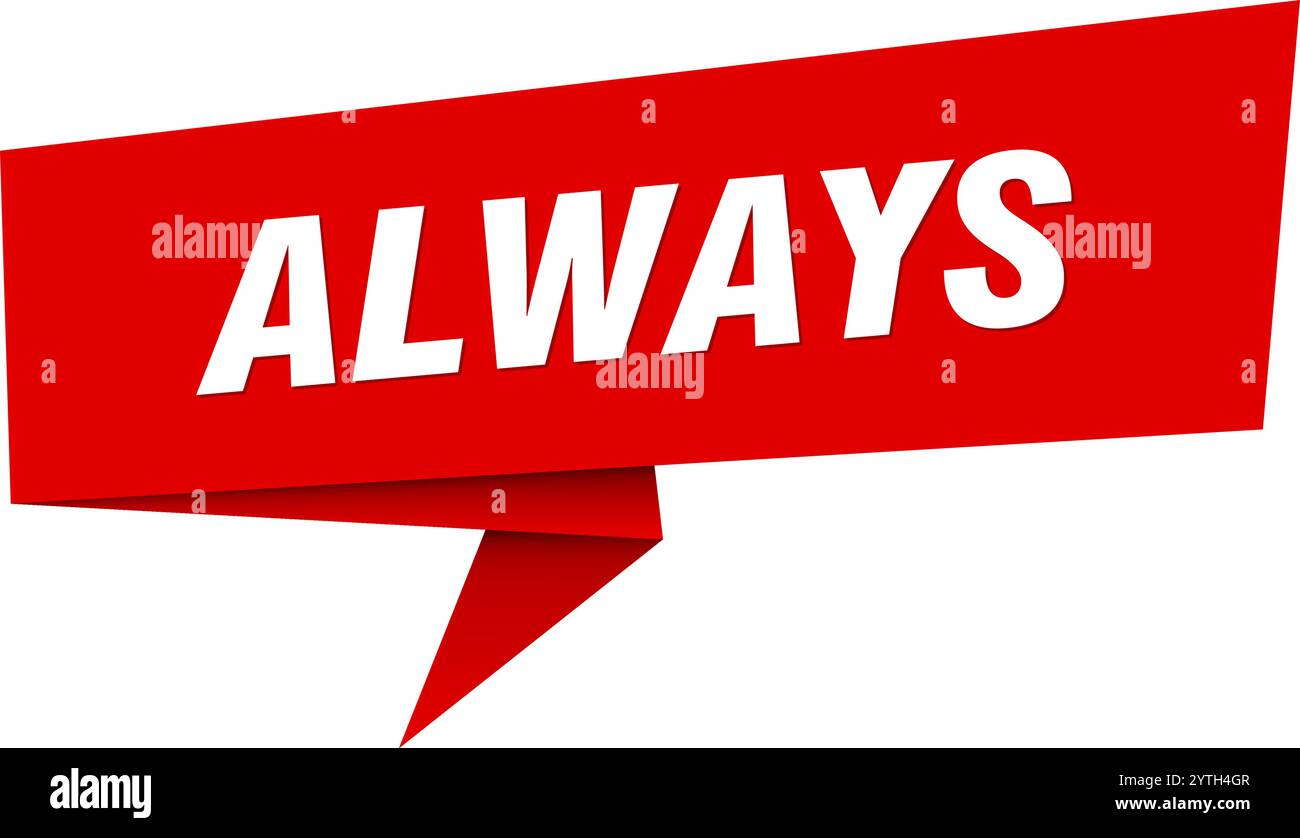 always banner. always speech bubble, label, sticker, ribbon, sign ...