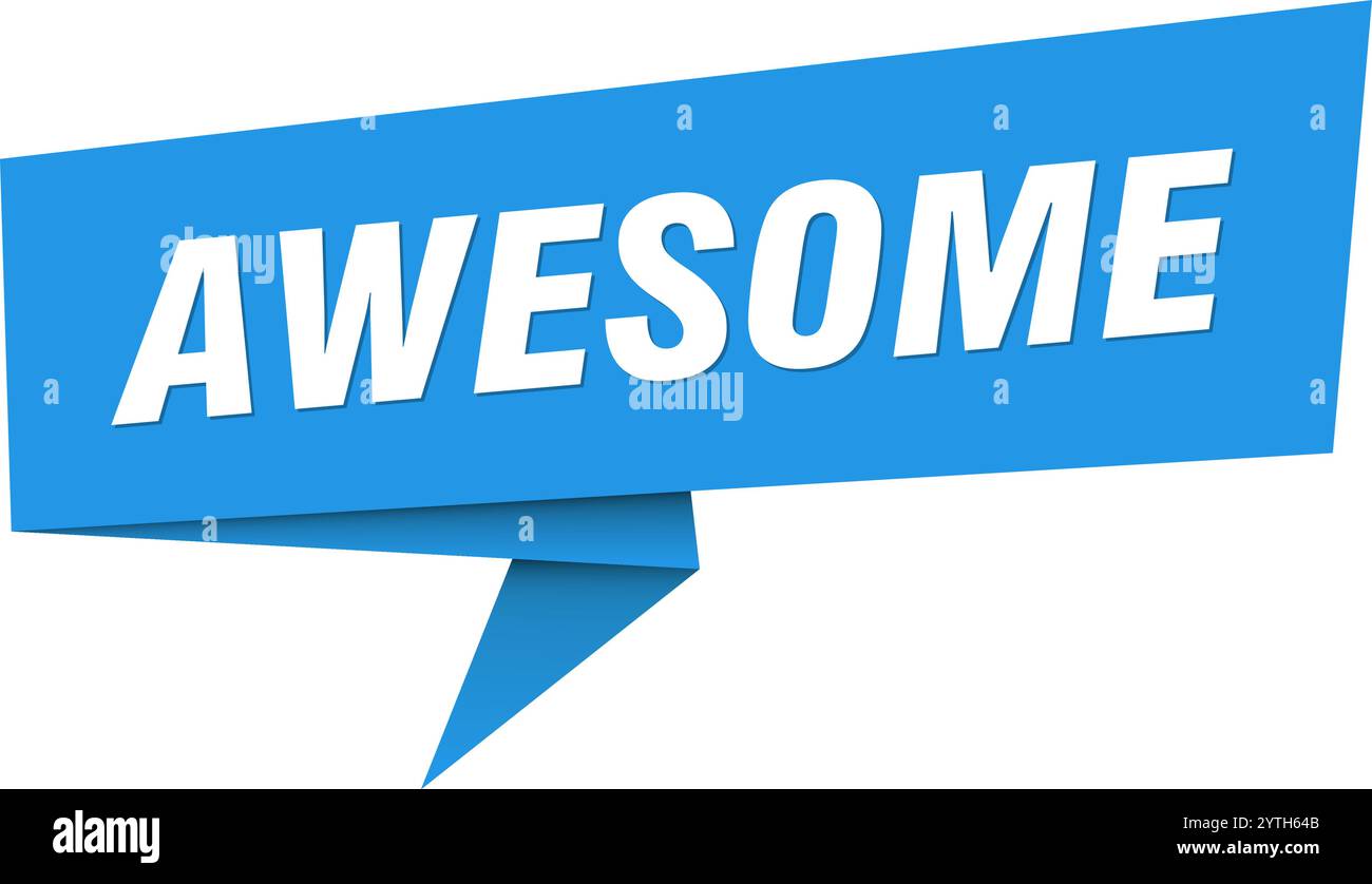 awesome banner. awesome speech bubble, label, sticker, ribbon, sign ...