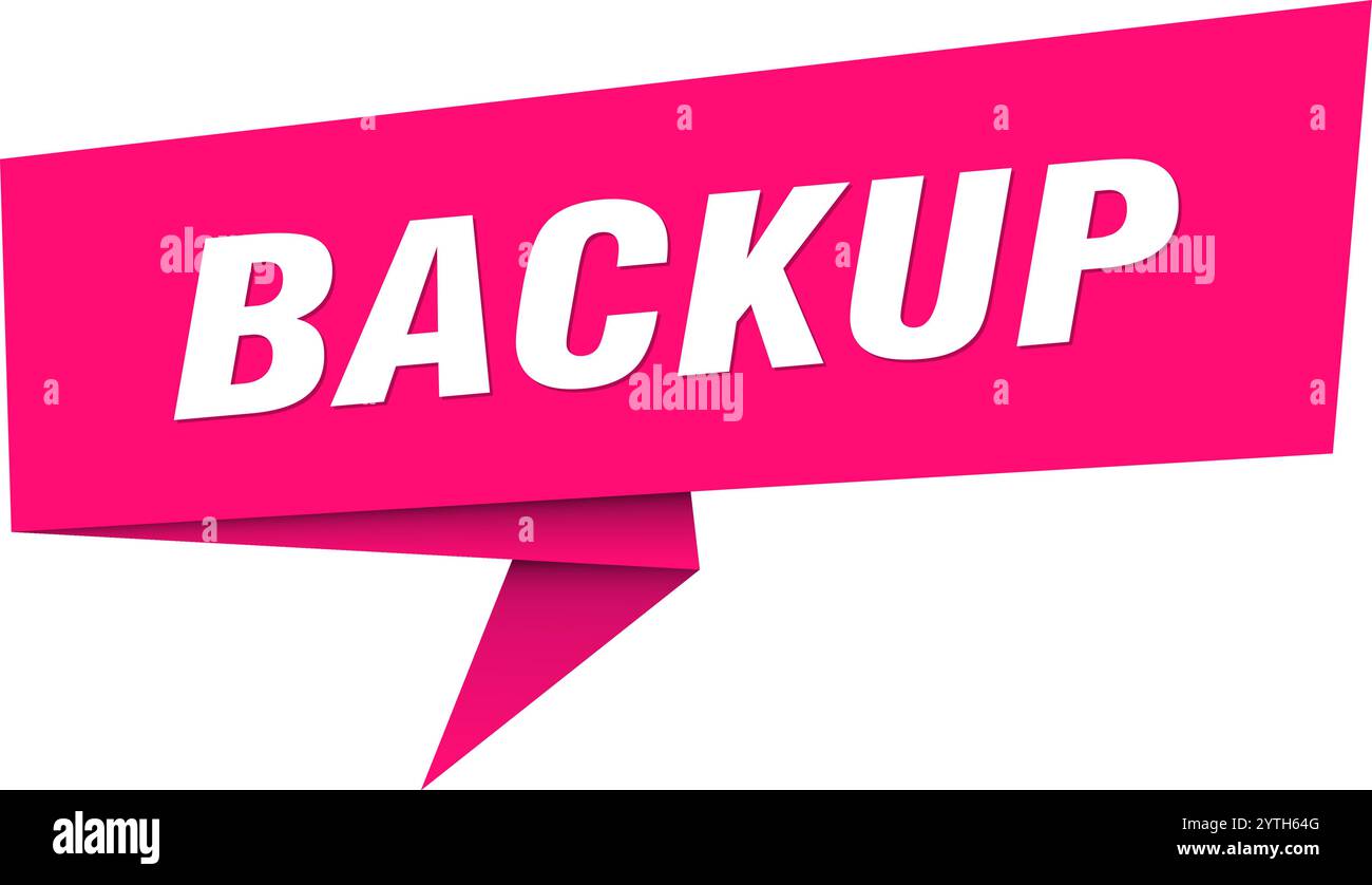 backup banner. backup speech bubble, label, sticker, ribbon, sign ...