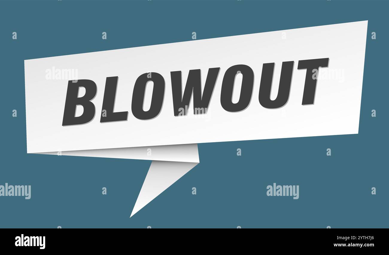 blowout banner. blowout speech bubble, label, sticker, ribbon, sign ...