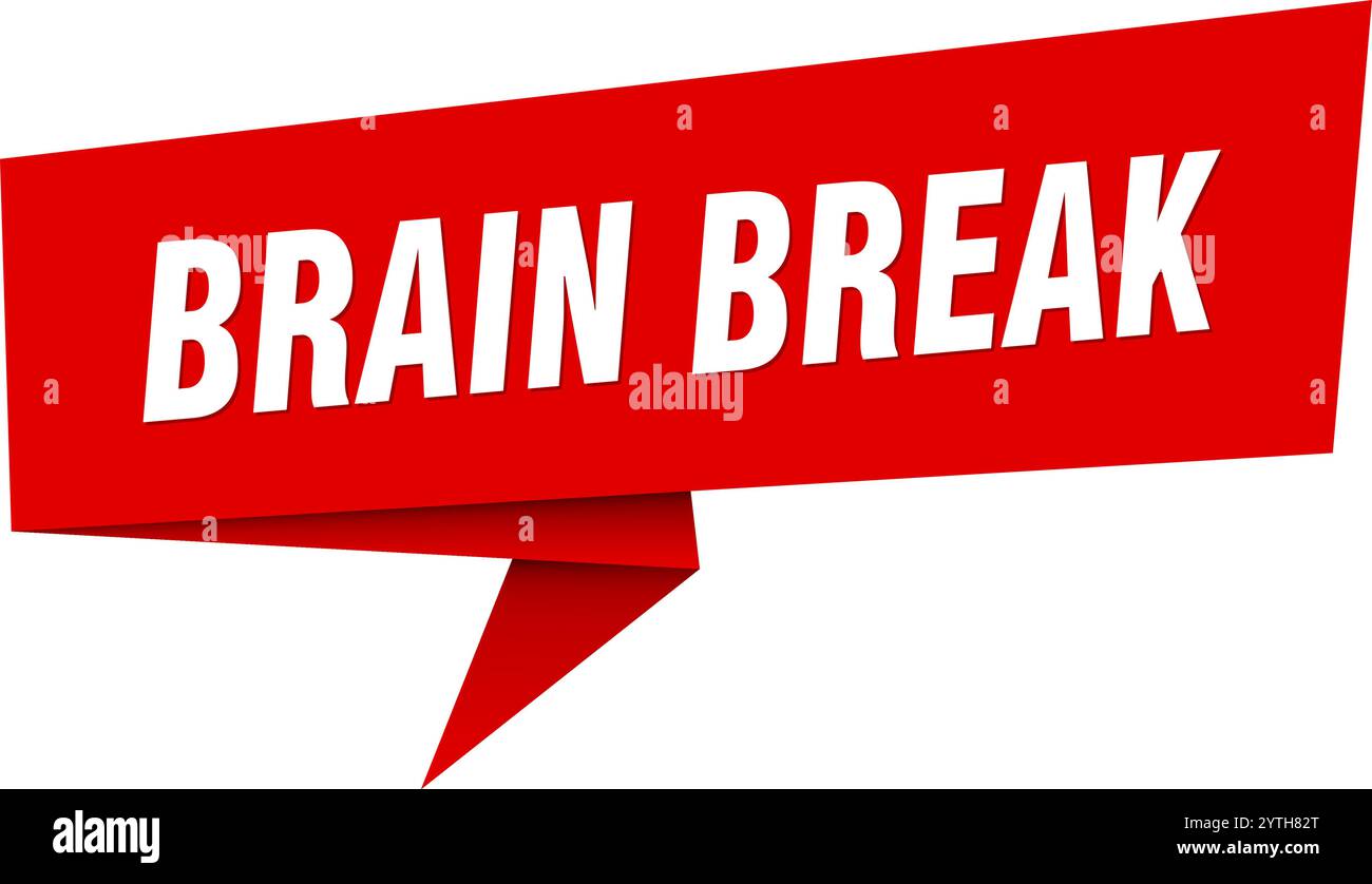 brain break banner. brain break speech bubble, label, sticker, ribbon ...