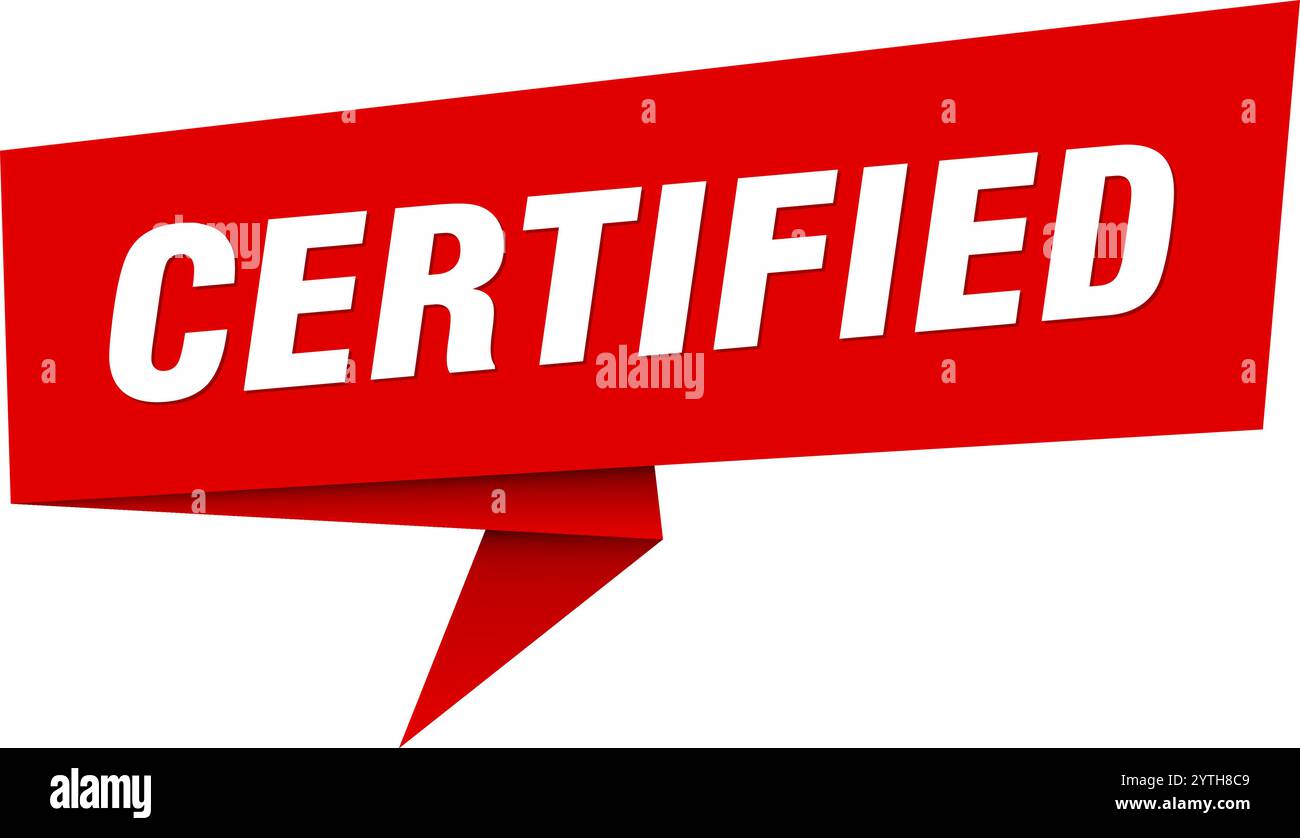 certified banner. certified speech bubble, label, sticker, ribbon, sign ...