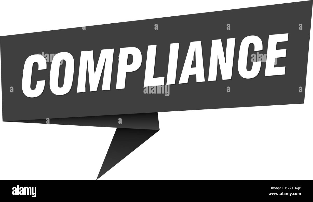compliance banner. compliance speech bubble, label, sticker, ribbon ...