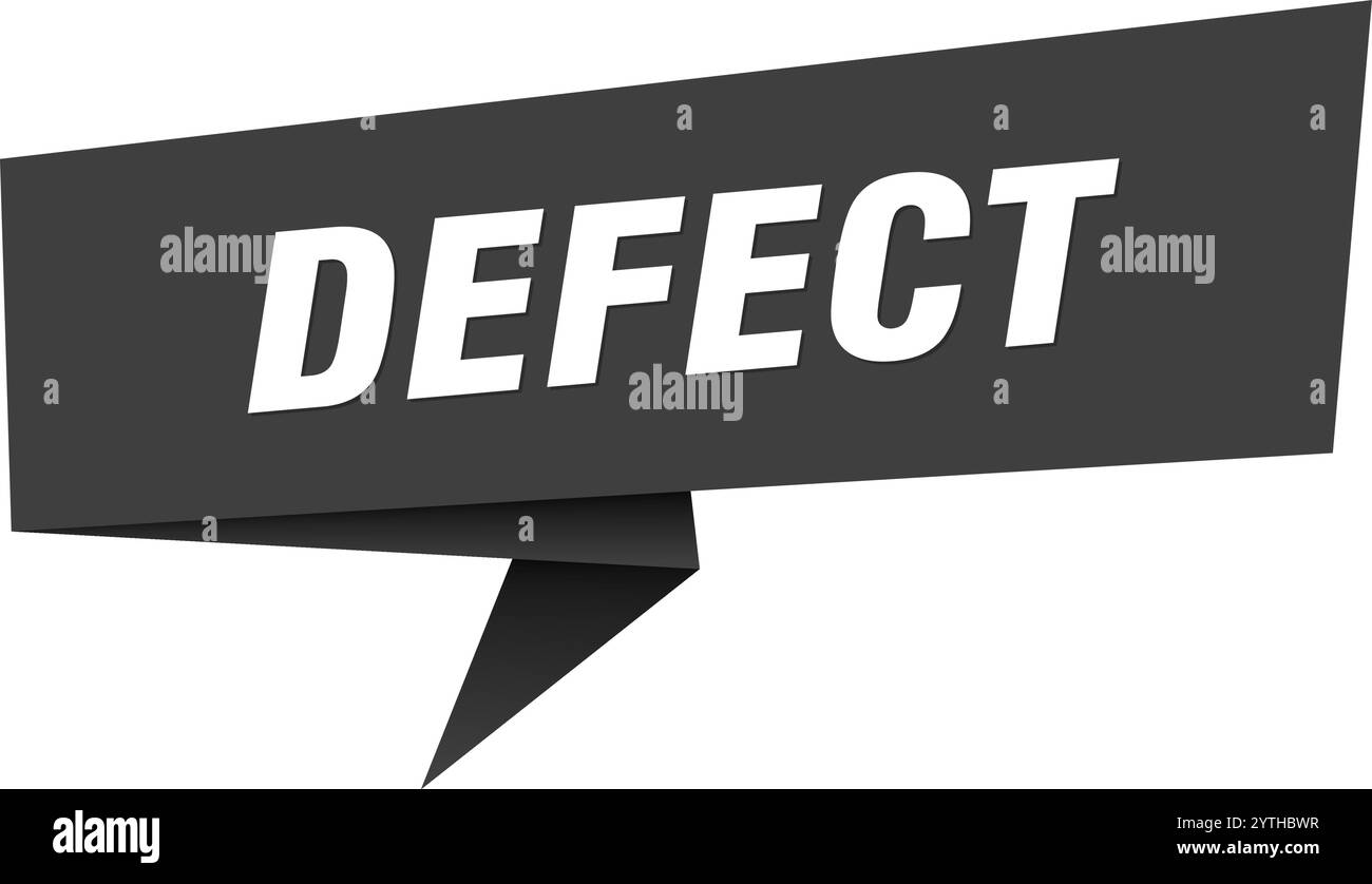 defect banner. defect speech bubble, label, sticker, ribbon, sign ...