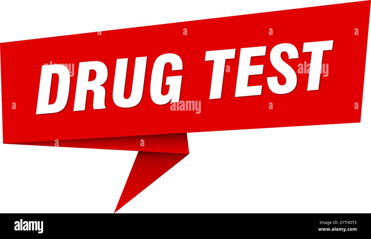 drug test banner. drug test speech bubble, label, sticker, ribbon, sign ...