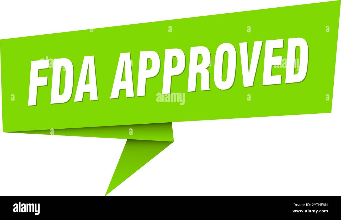 fda approved banner. fda approved speech bubble, label, sticker, ribbon ...