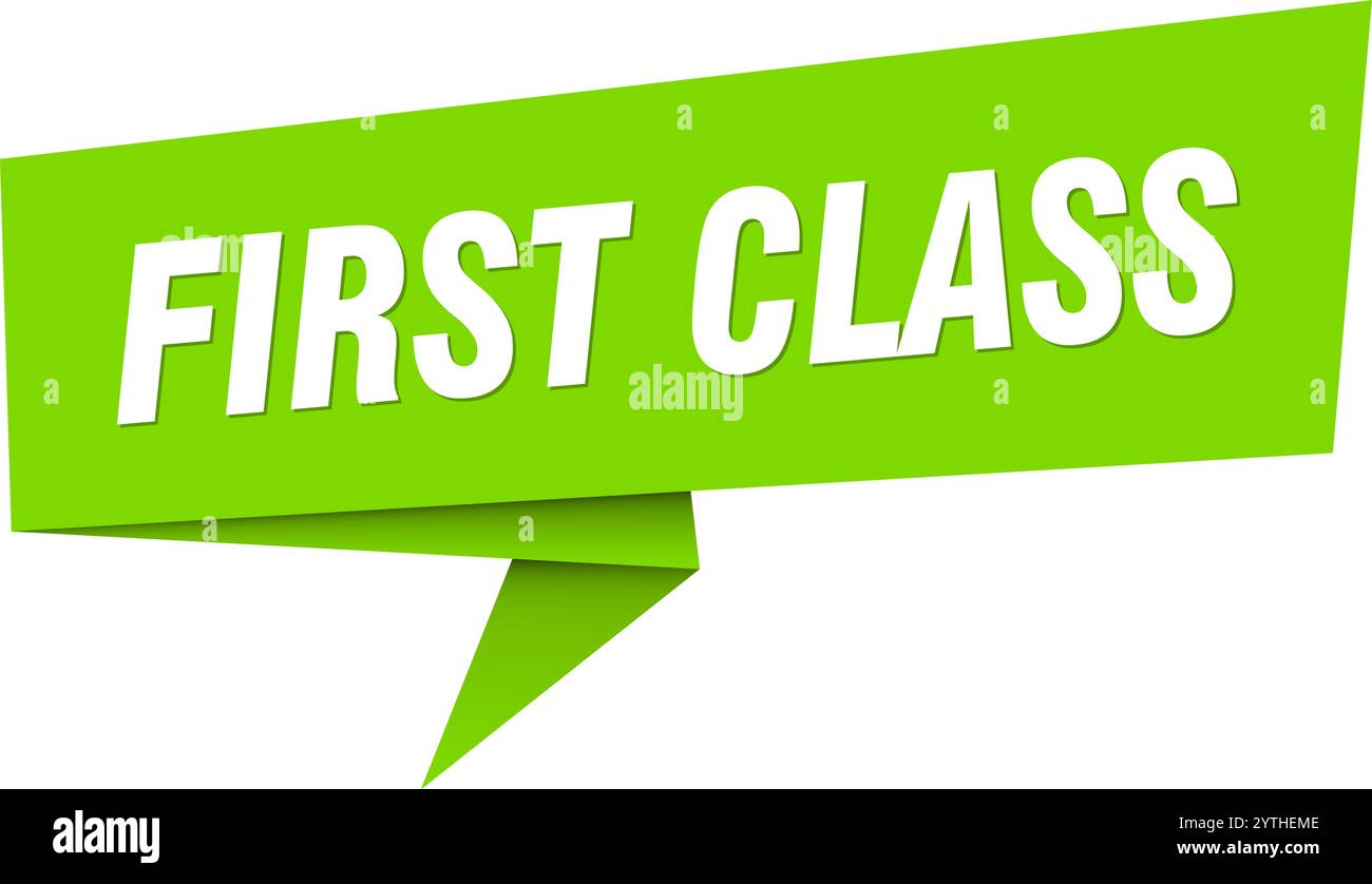 first class banner. first class speech bubble, label, sticker, ribbon ...