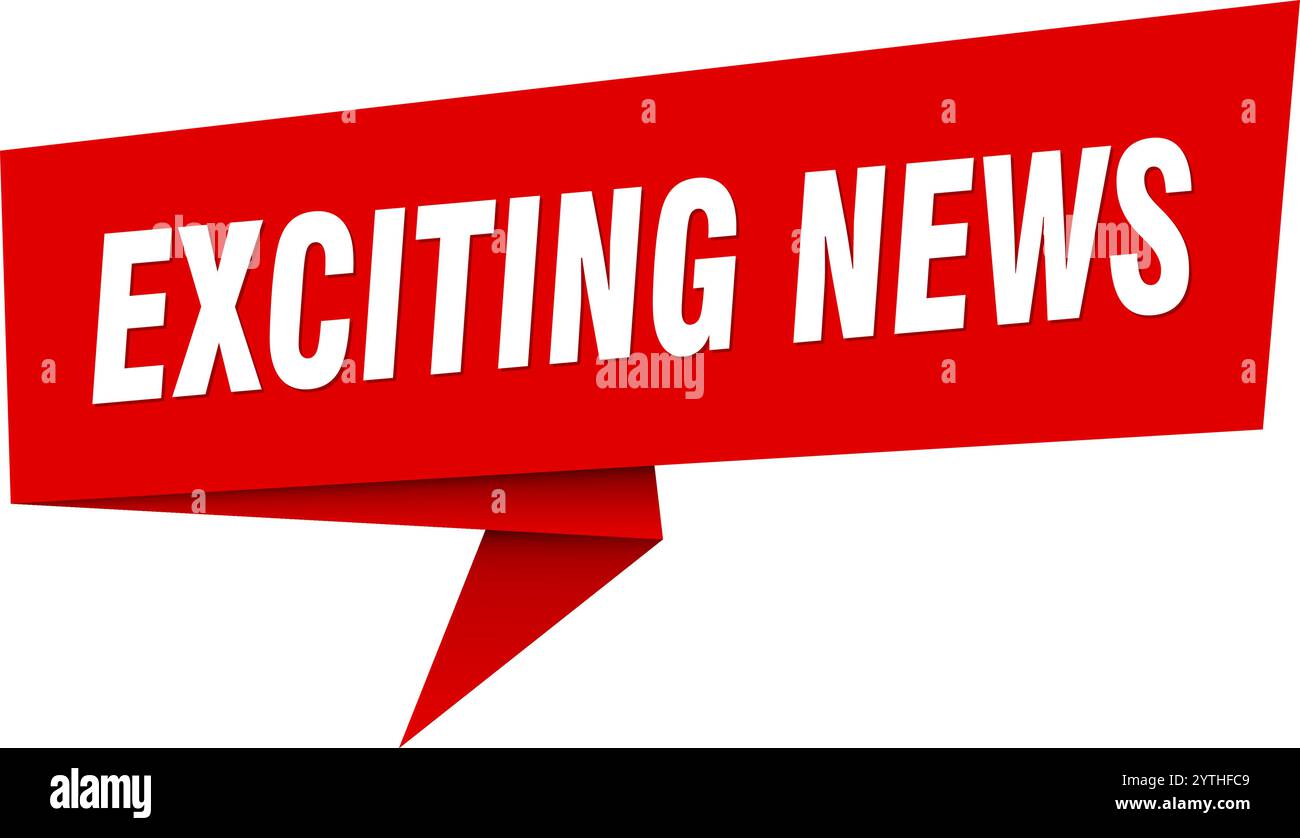 exciting news banner. exciting news speech bubble, label, sticker ...