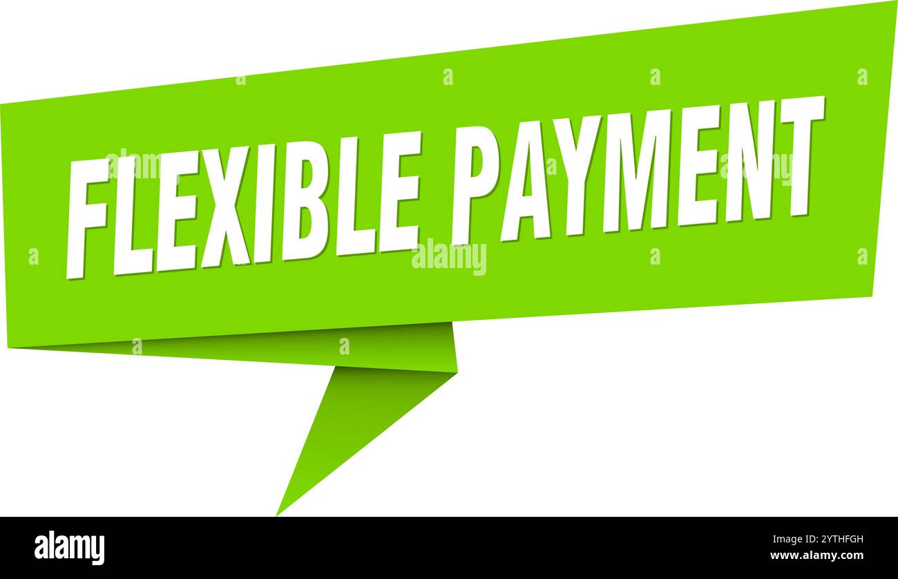 flexible payment banner. flexible payment speech bubble, label, sticker ...