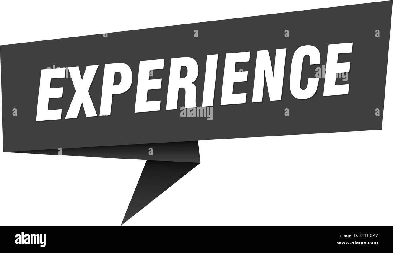 experience banner. experience speech bubble, label, sticker, ribbon ...