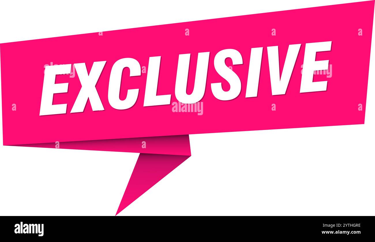 exclusive banner. exclusive speech bubble, label, sticker, ribbon, sign ...