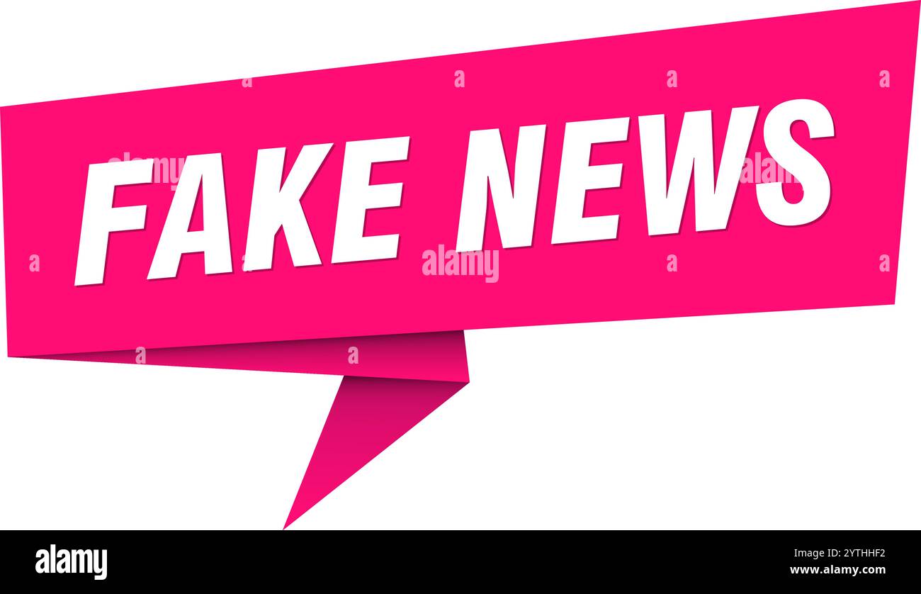 fake news banner. fake news speech bubble, label, sticker, ribbon, sign ...