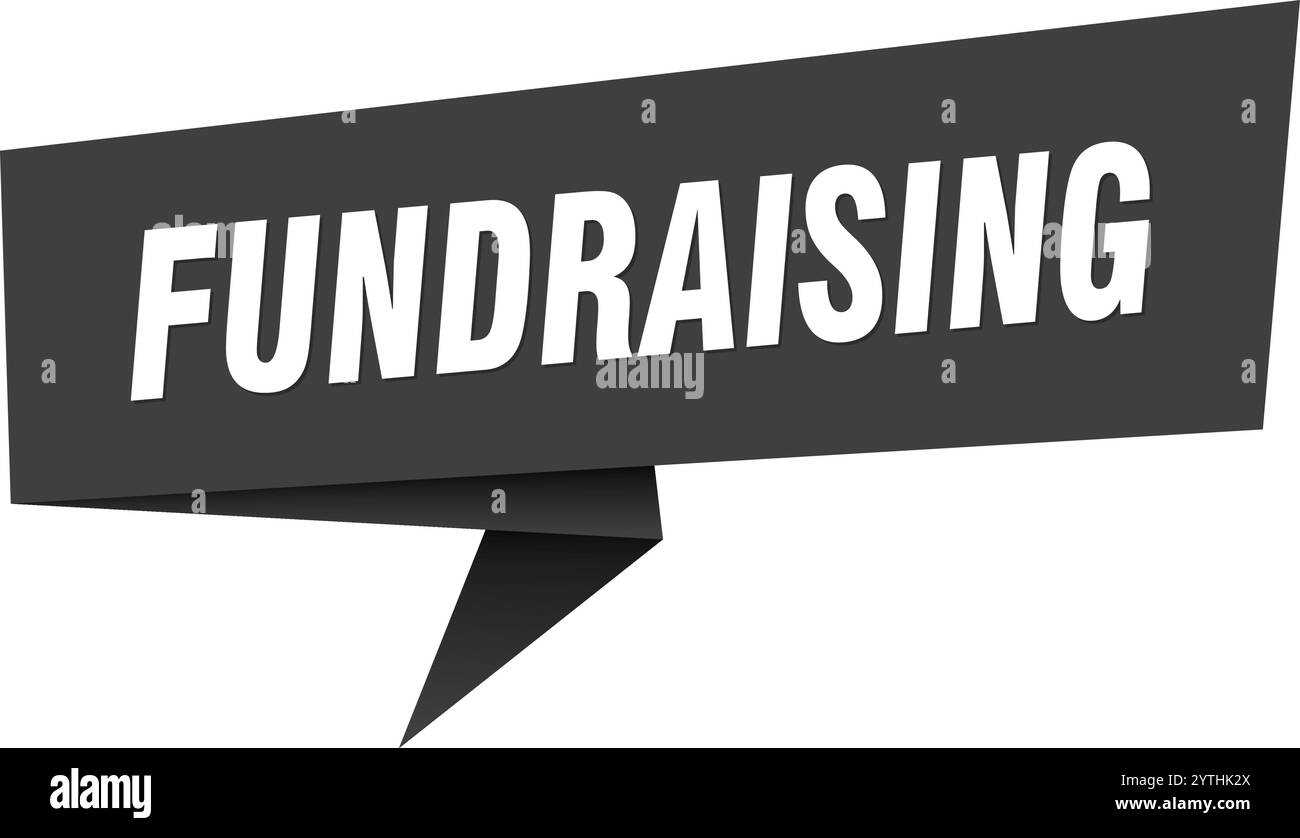fundraising banner. fundraising speech bubble, label, sticker, ribbon ...