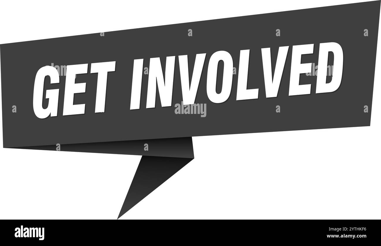 get involved banner. get involved speech bubble, label, sticker, ribbon ...