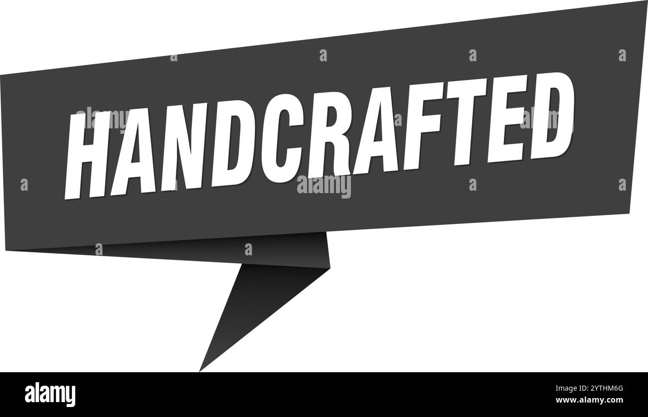 hand crafted banner. hand crafted speech bubble, label, sticker, ribbon ...
