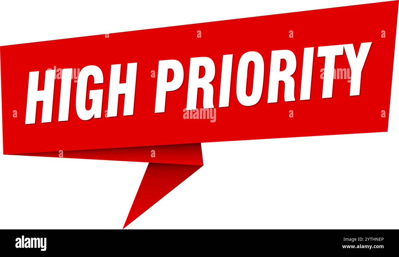 high priority banner. high priority speech bubble, label, sticker ...