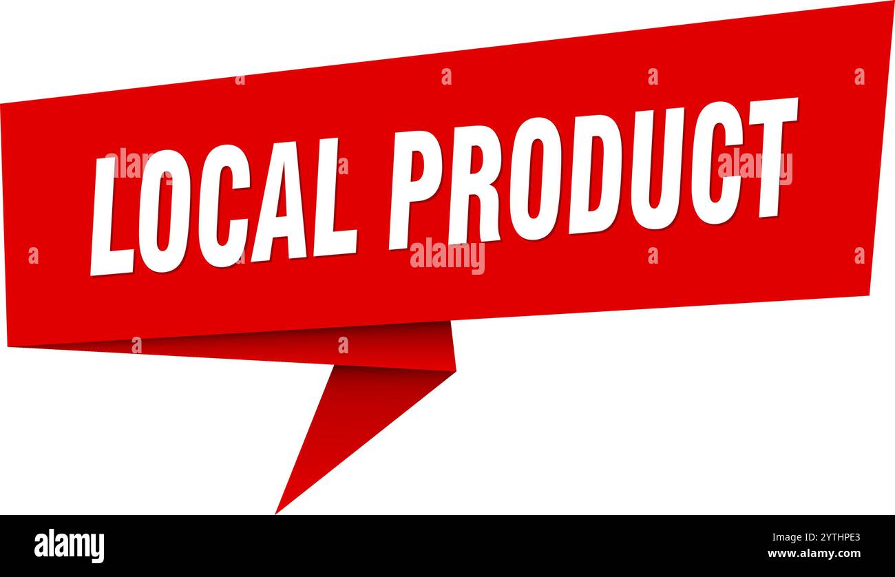 local product banner. local product speech bubble, label, sticker ...