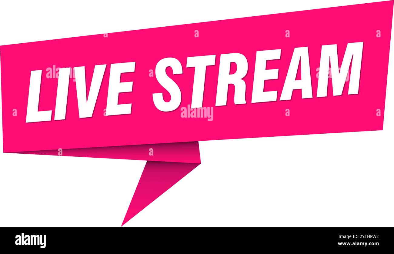 live stream banner. live stream speech bubble, label, sticker, ribbon ...