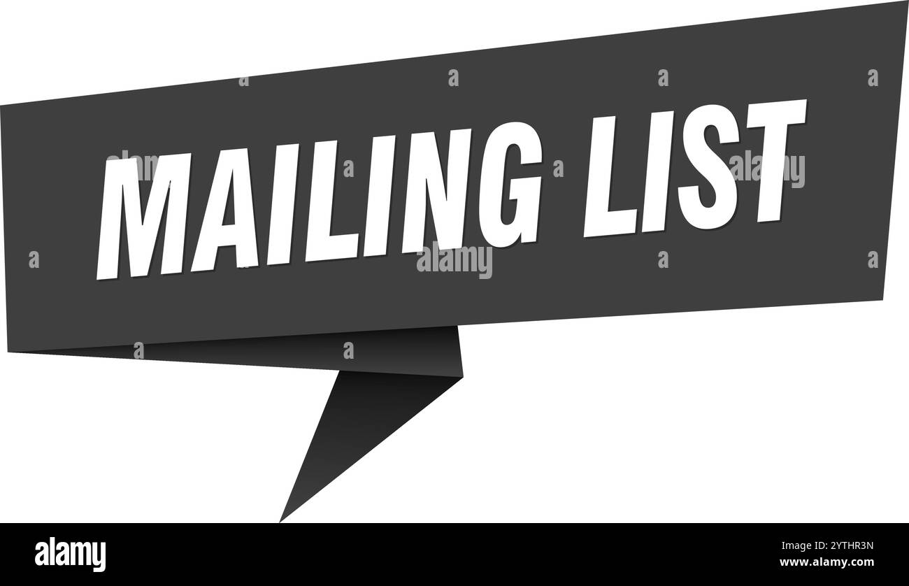 mailing list banner. mailing list speech bubble, label, sticker, ribbon, sign template Stock ...