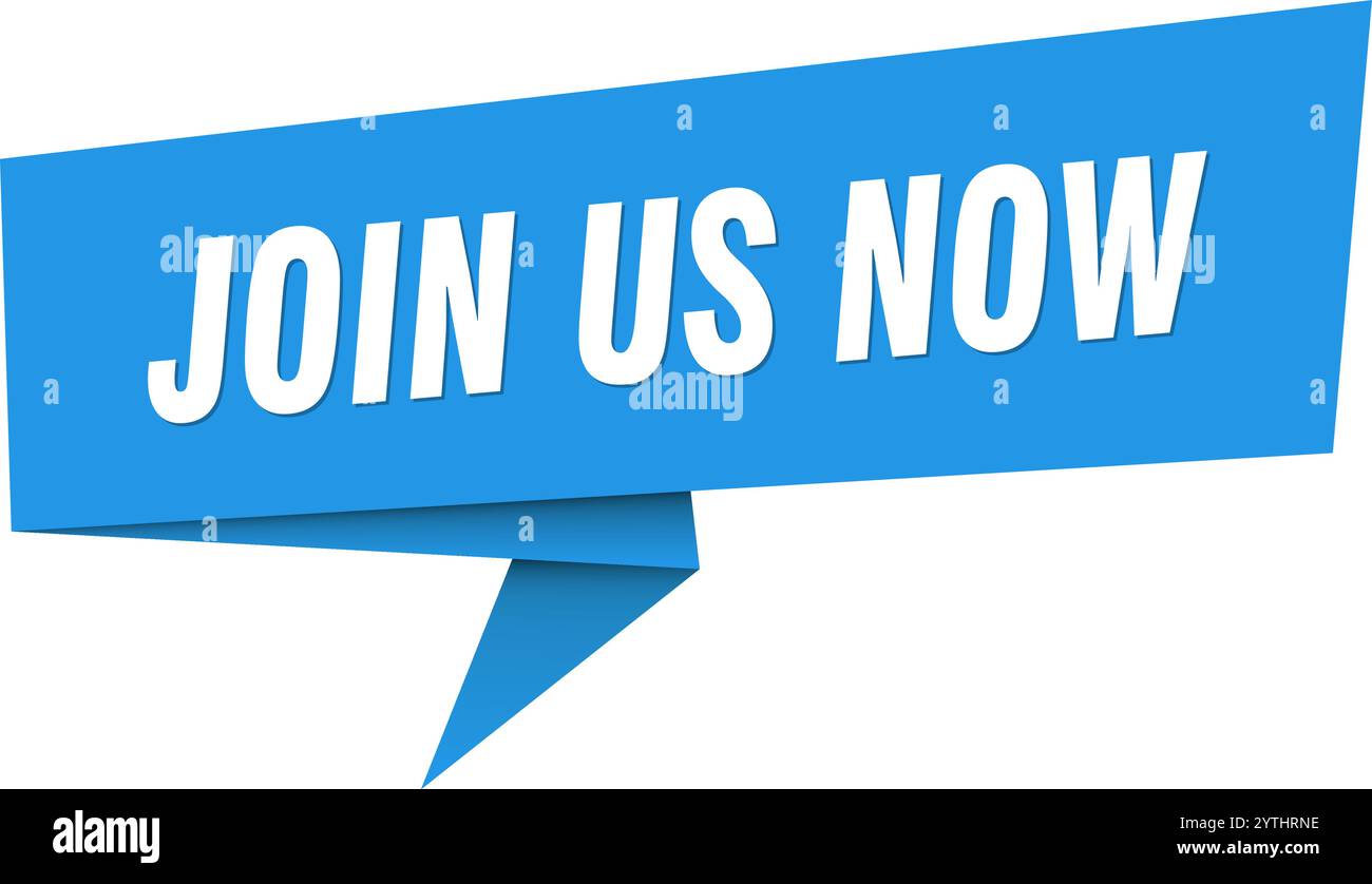 join us now banner. join us now speech bubble, label, sticker, ribbon ...