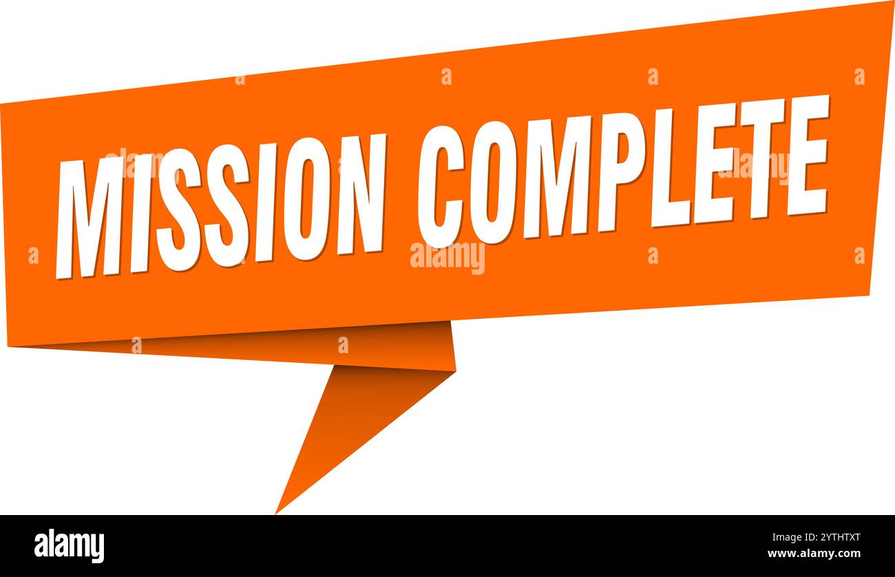 mission complete banner. mission complete speech bubble, label, sticker ...