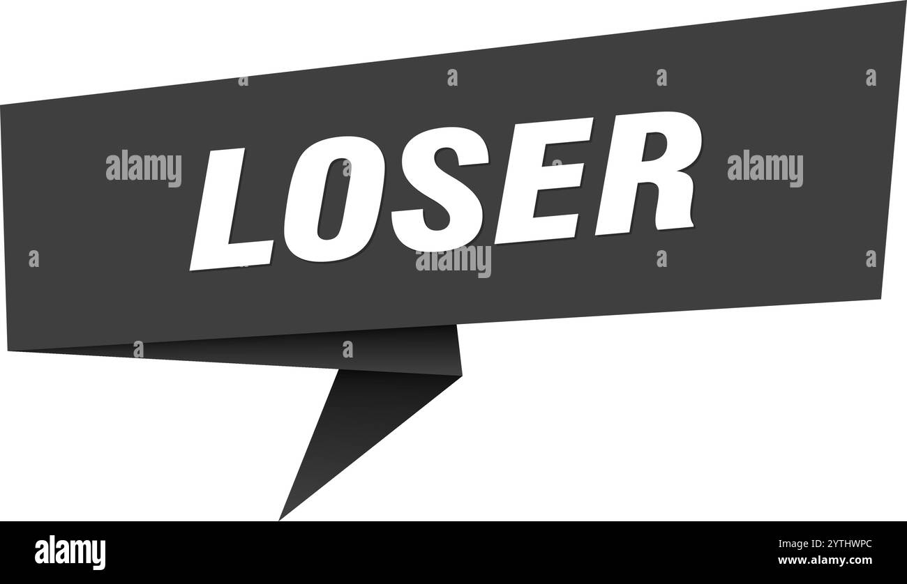 loser banner. loser speech bubble, label, sticker, ribbon, sign ...