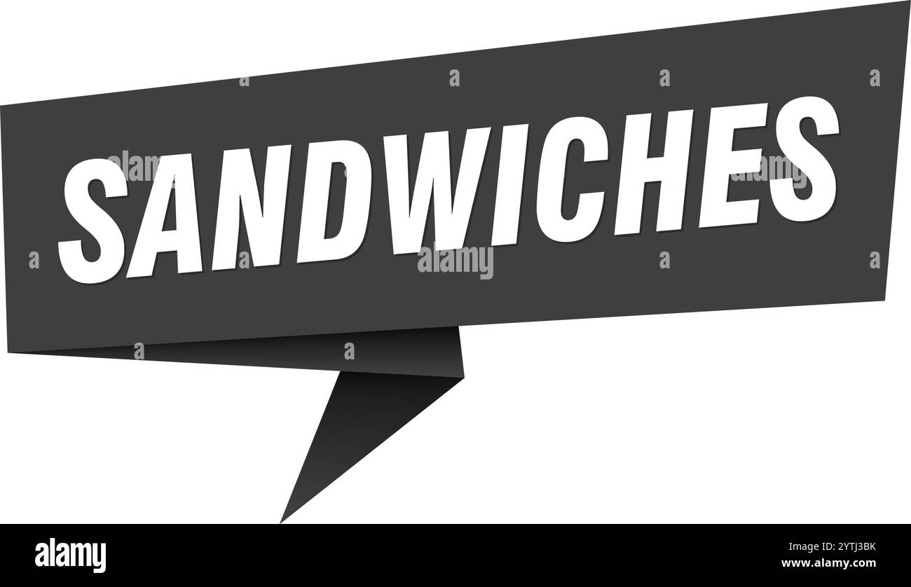 sandwiches banner. sandwiches speech bubble, label, sticker, ribbon ...