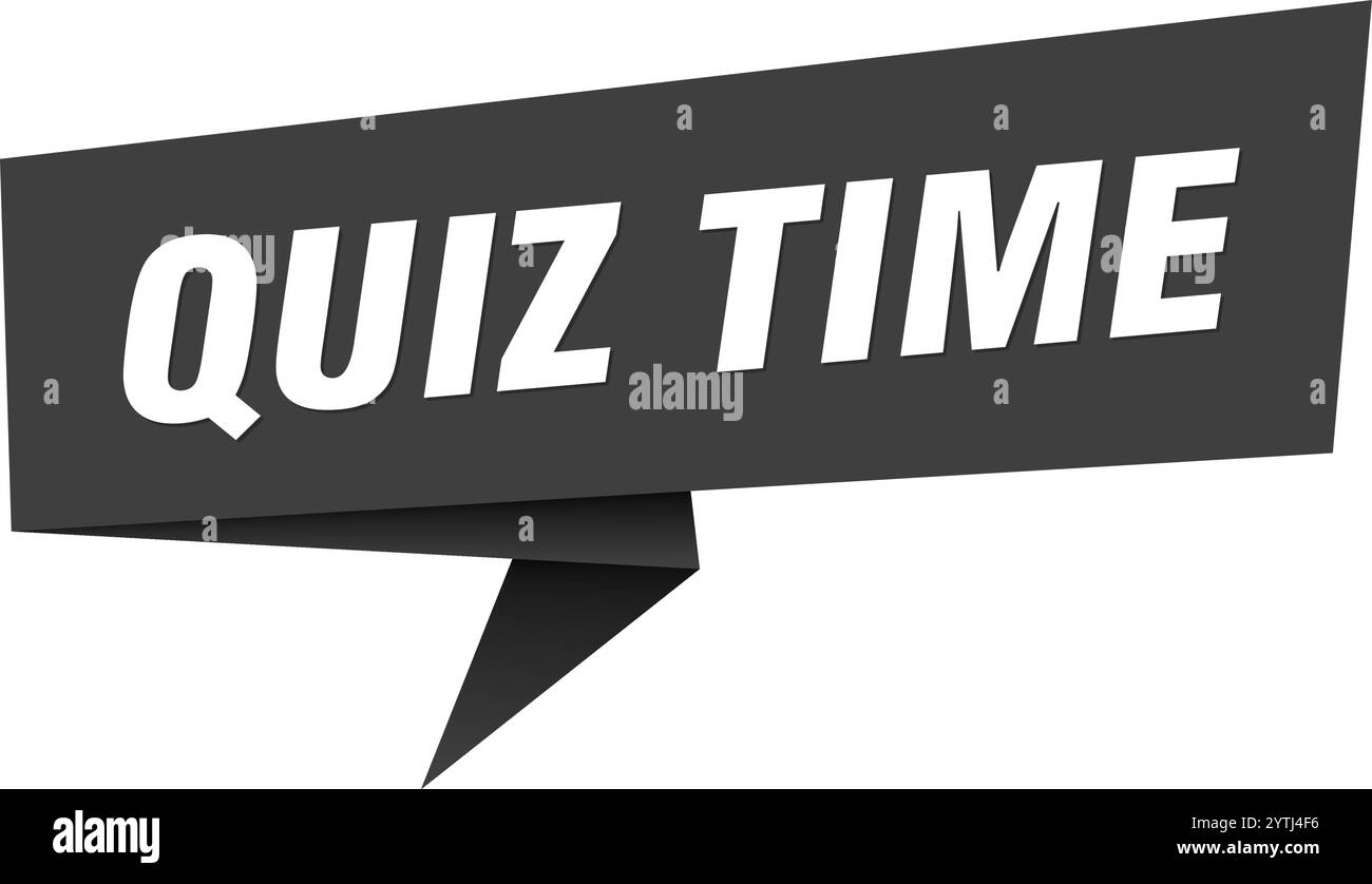 quiz time banner. quiz time speech bubble, label, sticker, ribbon, sign ...