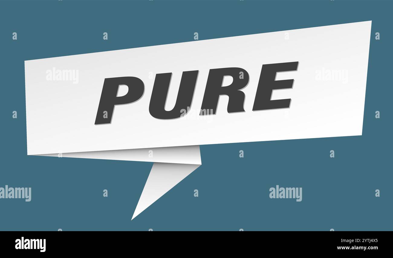 pure banner. pure speech bubble, label, sticker, ribbon, sign template ...