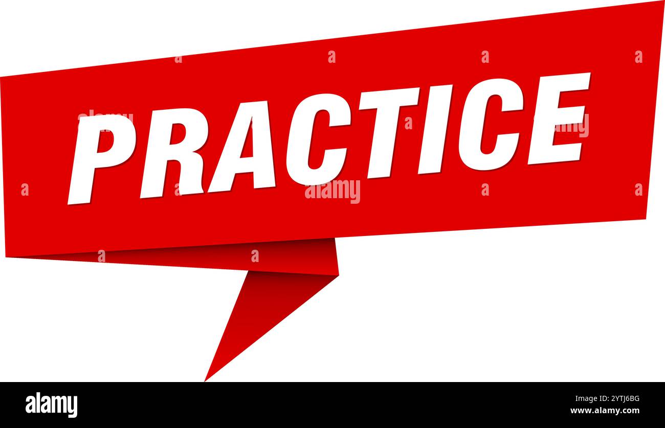 practice banner. practice speech bubble, label, sticker, ribbon, sign ...