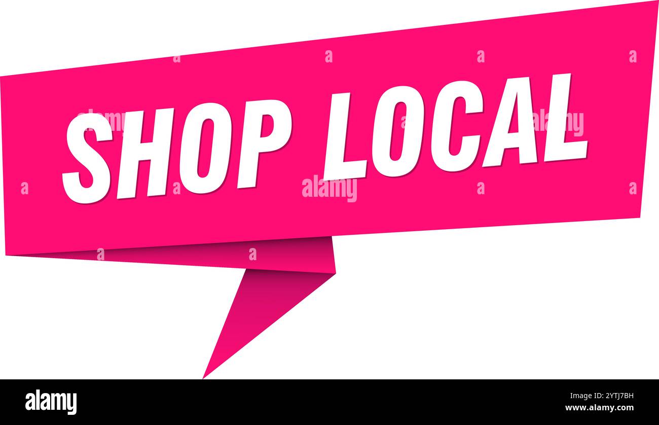 Shop local banner speech hi-res stock photography and images - Alamy