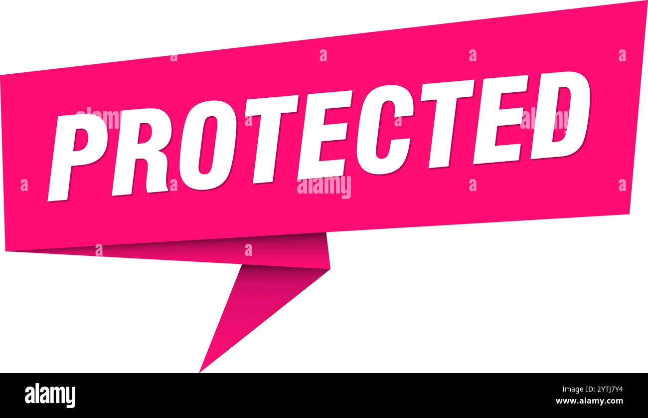 protected banner. protected speech bubble, label, sticker, ribbon, sign template Stock Vector ...