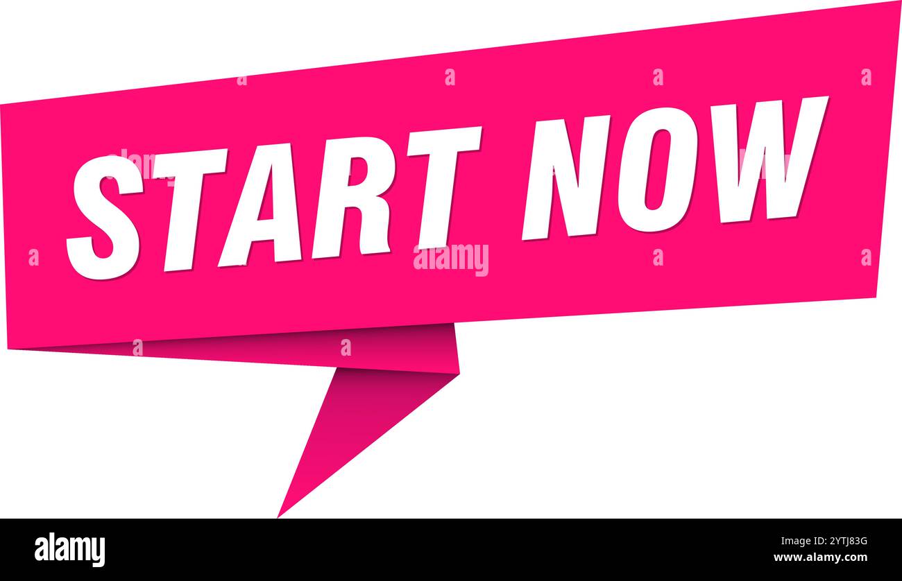 start now banner. start now speech bubble, label, sticker, ribbon, sign ...