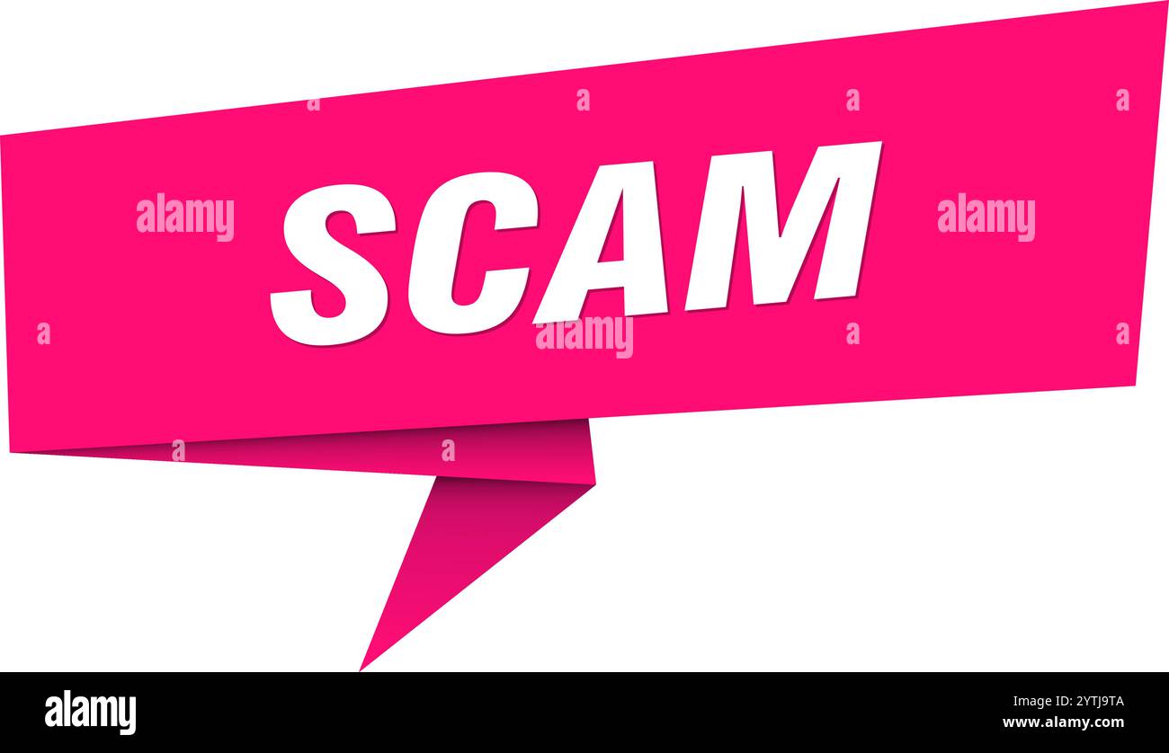 scam banner. scam speech bubble, label, sticker, ribbon, sign template ...