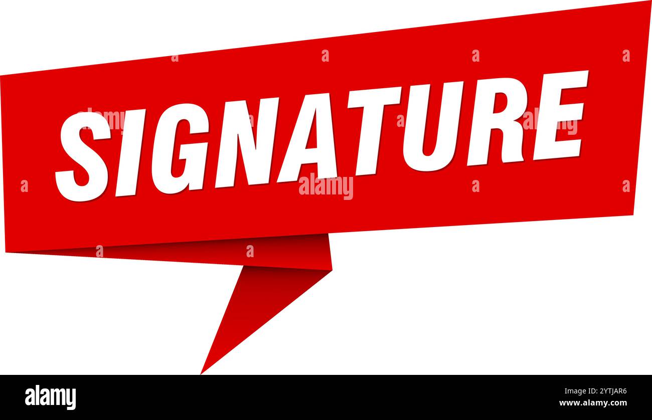 signature banner. signature speech bubble, label, sticker, ribbon, sign ...