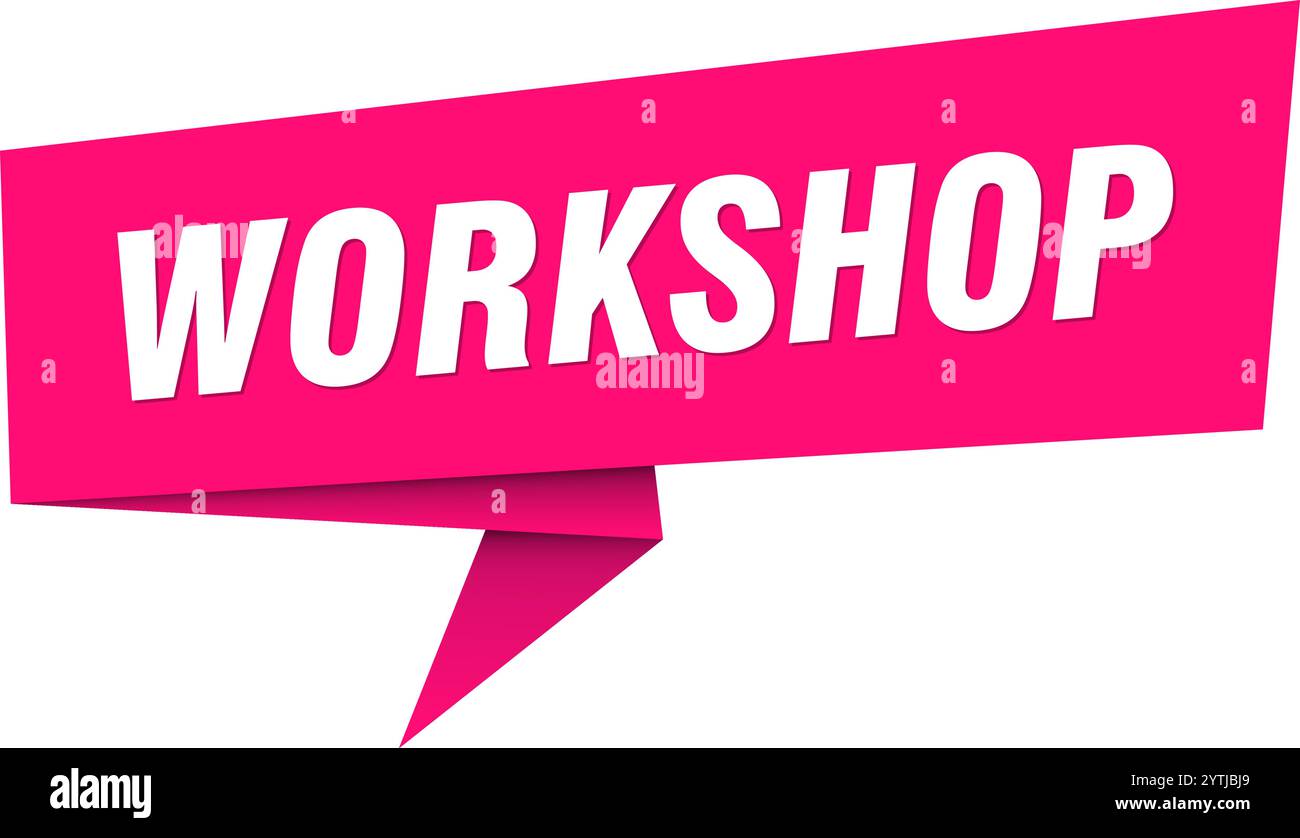 workshop banner. workshop speech bubble, label, sticker, ribbon, sign ...