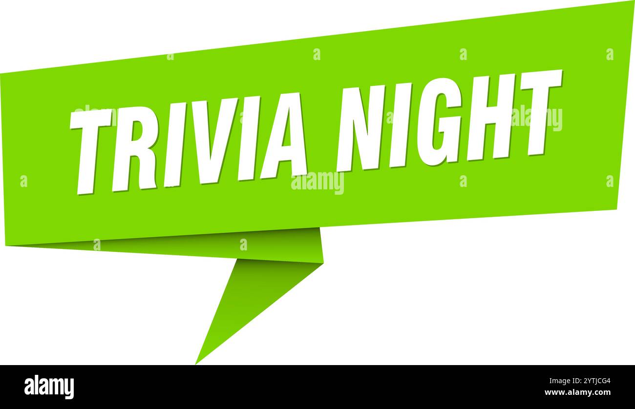 trivia night banner. trivia night speech bubble, label, sticker, ribbon ...