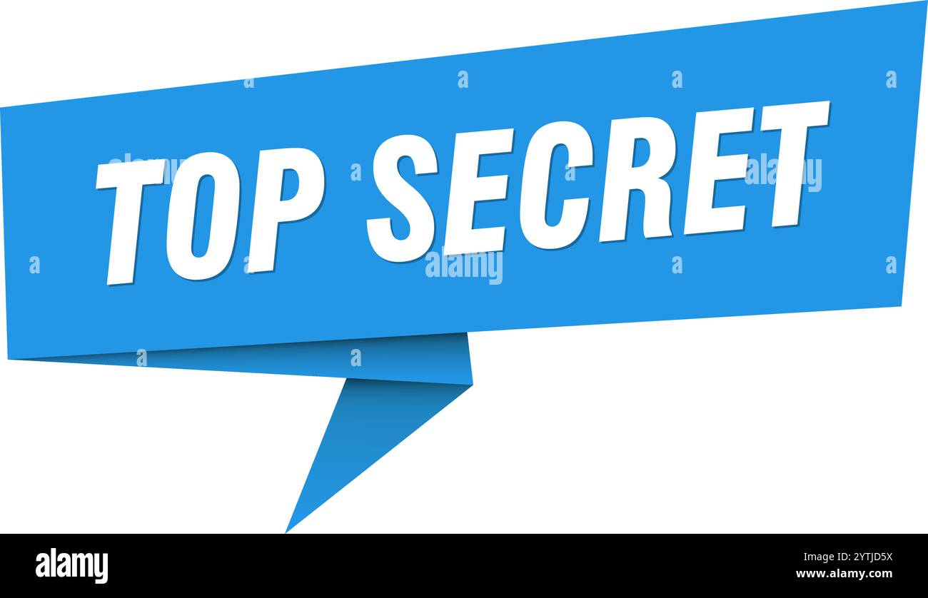 top secret banner. top secret speech bubble, label, sticker, ribbon ...