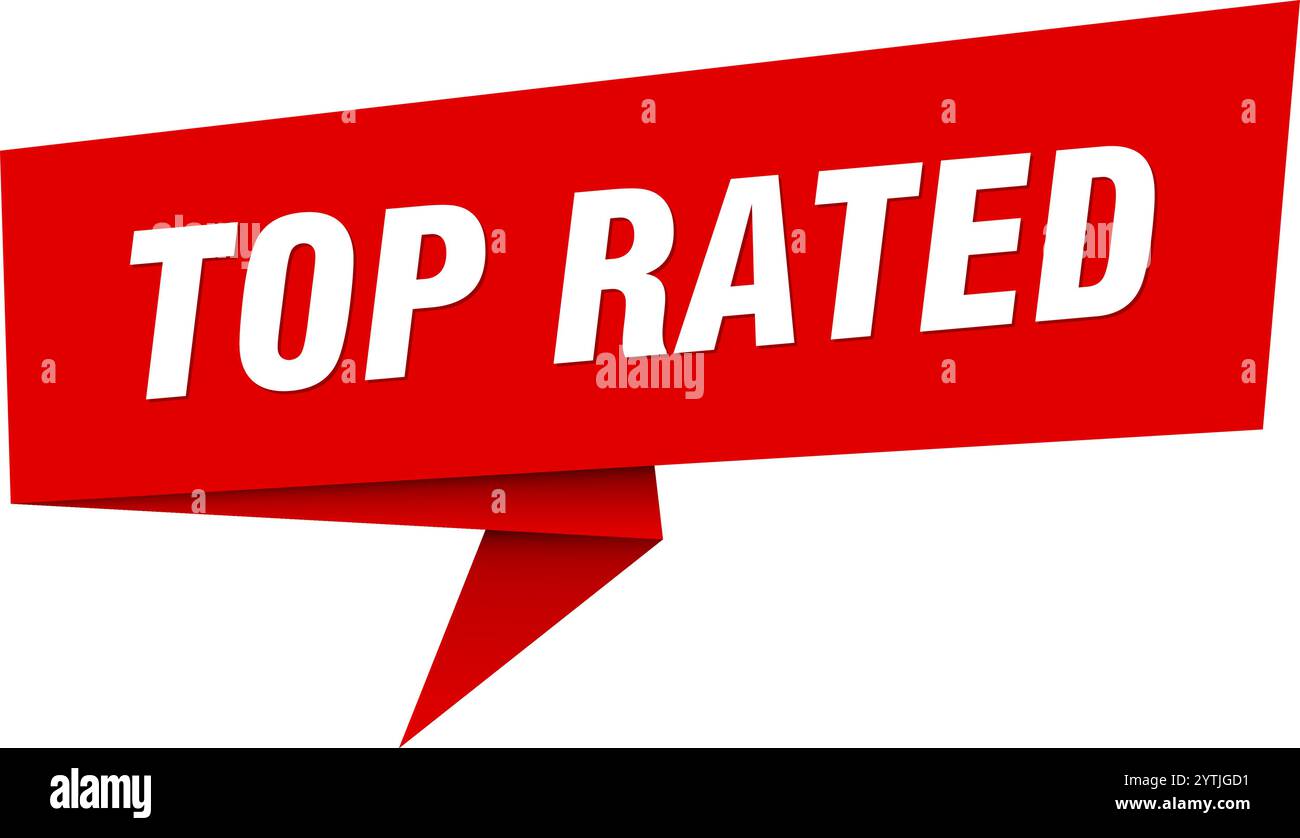 top rated banner. top rated speech bubble, label, sticker, ribbon, sign ...